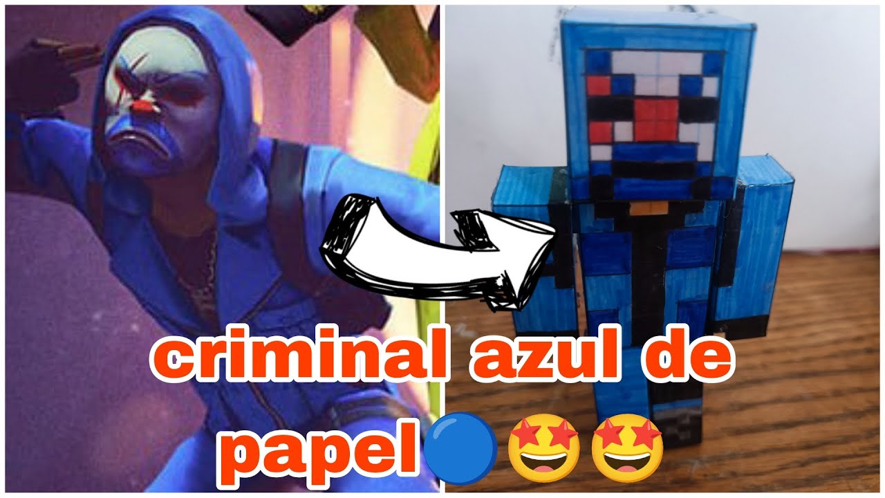 cómo hacer al criminal azul (free fire) de papel🤩🤩 - YouTube