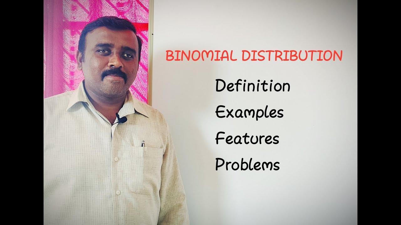 Binomial distribution in probability | definition | examples | features ...