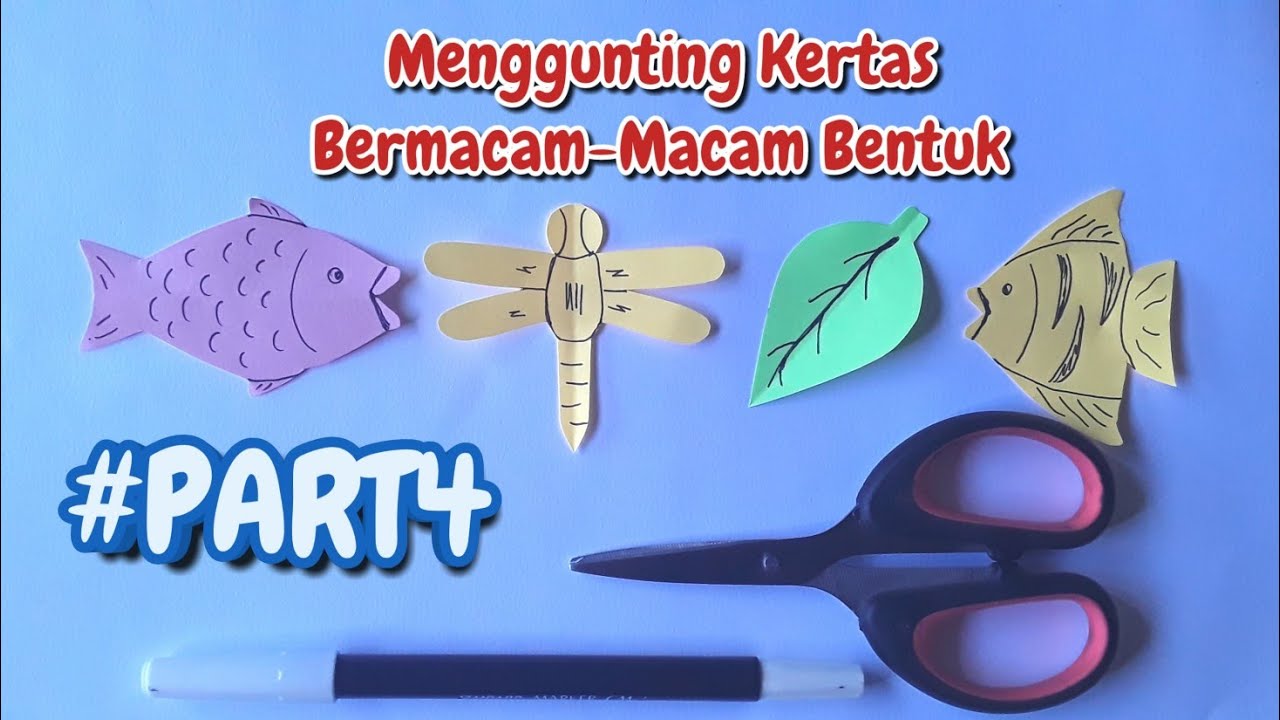 Menggunting Kertas Bermacam-Macam Bentuk || #Part4 #AyoBerkreasi - YouTube