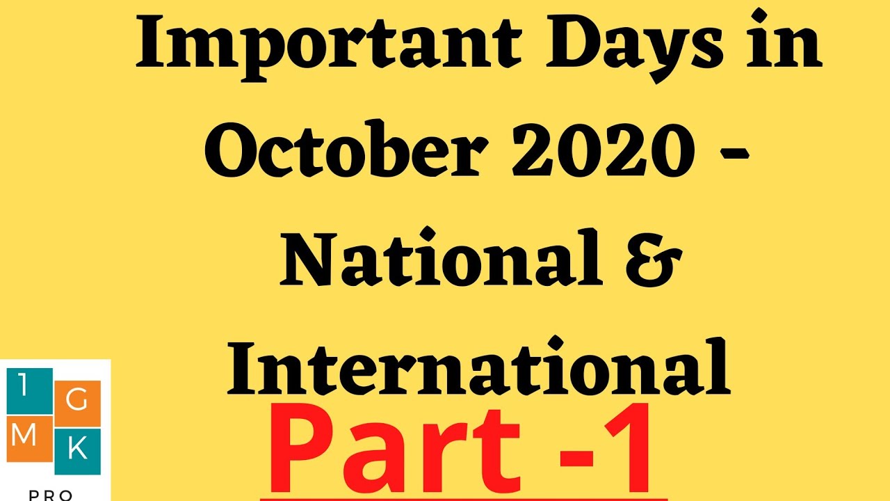 Important Days In October 2020 YouTube Important Days In October 2020 YouTube