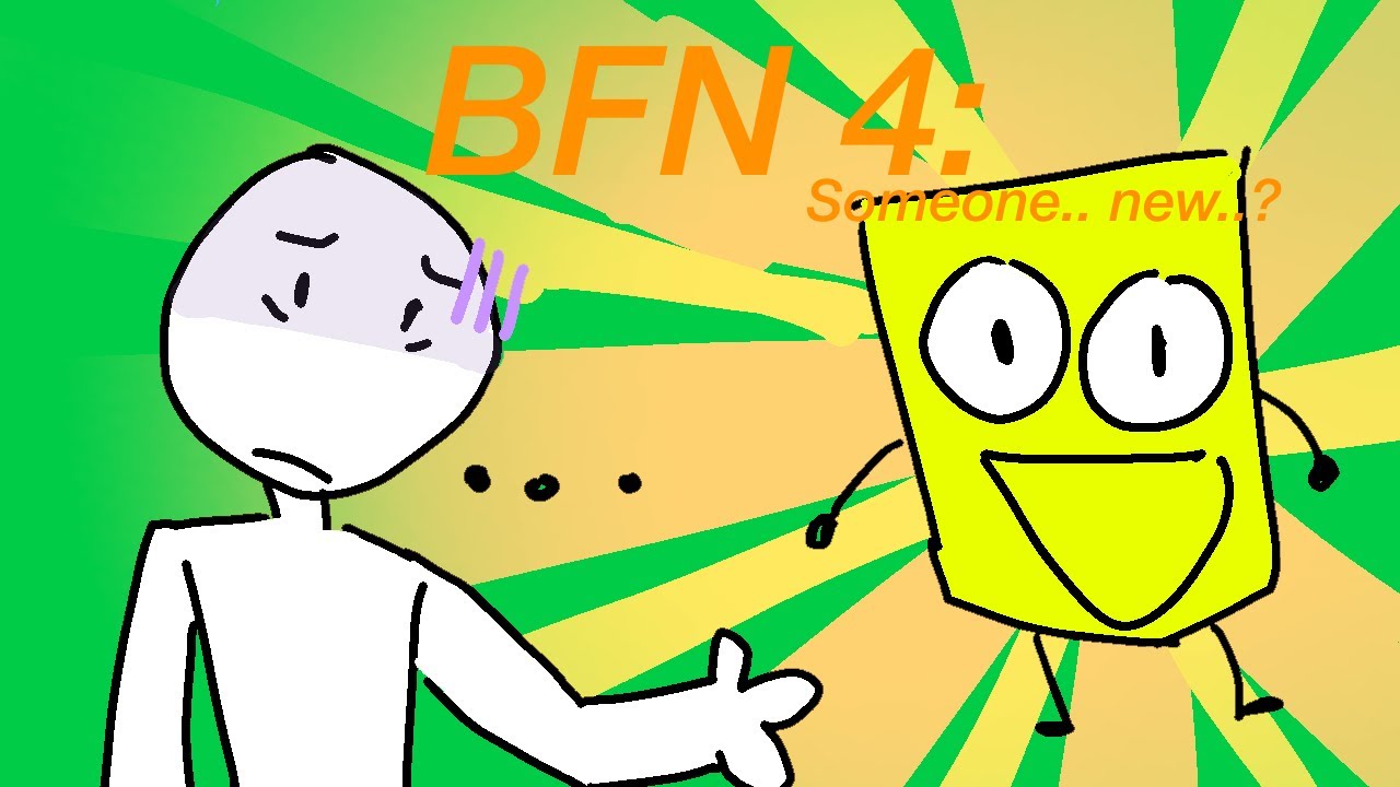 BFN 4: Someone New - YouTube