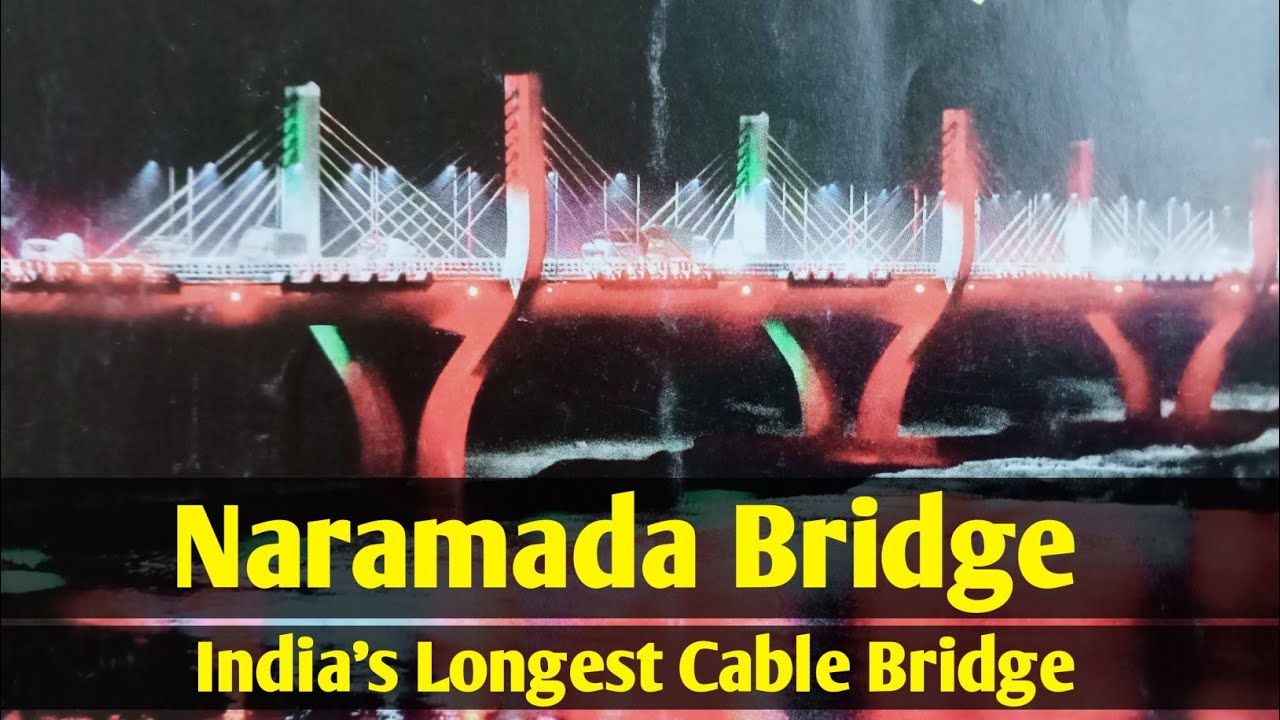 3rd Narmada Bridge: India's Longest Cable Bridge on NH 8 in Bharuch ...