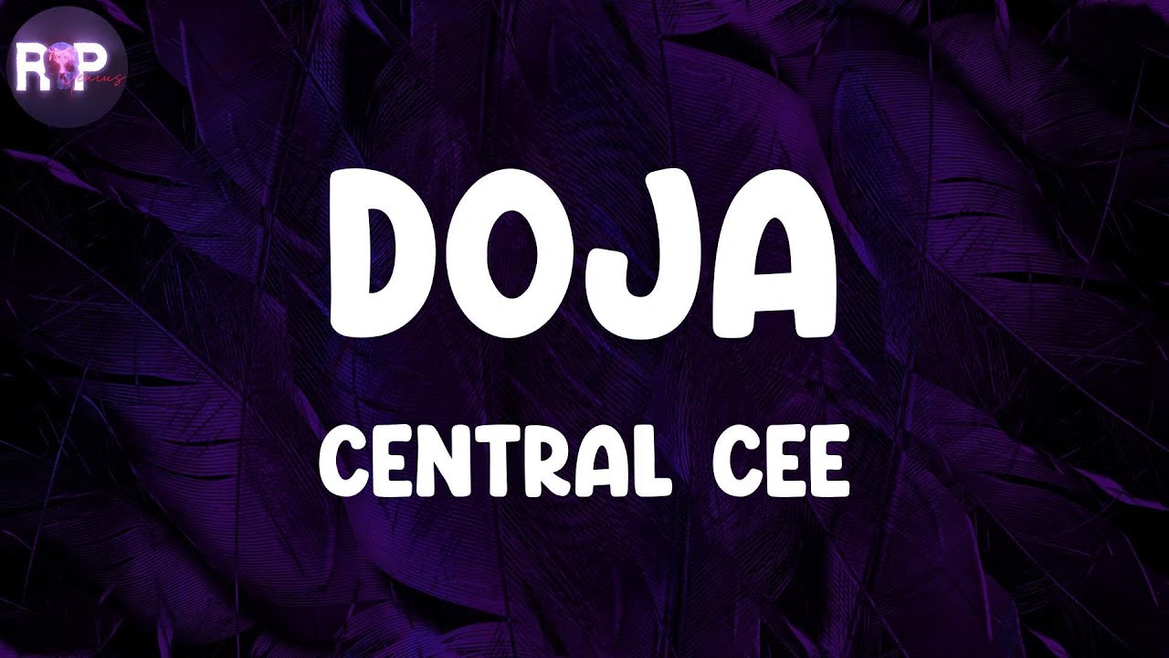 Central Cee - Doja (Lyric Video) - YouTube