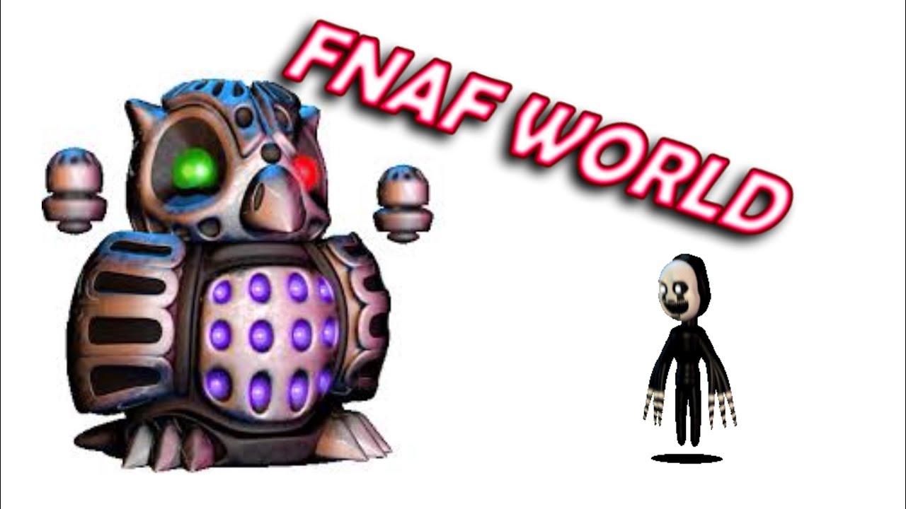 HOW DO I HAVE NIGHTMARE PUPPET? THE SECURITY OWL! | Fnaf world [8 ...