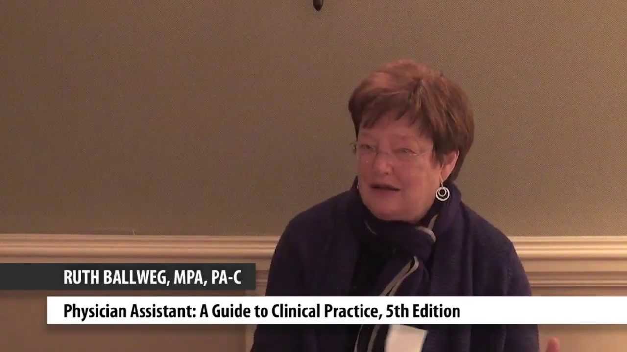 Ruth Ballweg, MPA, PA-C discusses "Physician Assistant: A Guide to ...