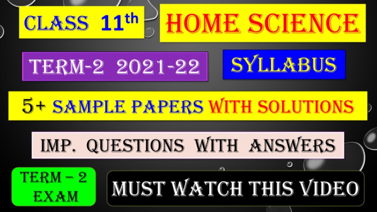 Class 11 Home Science syllabus term 2 2021-22 | 11th home science paper ...