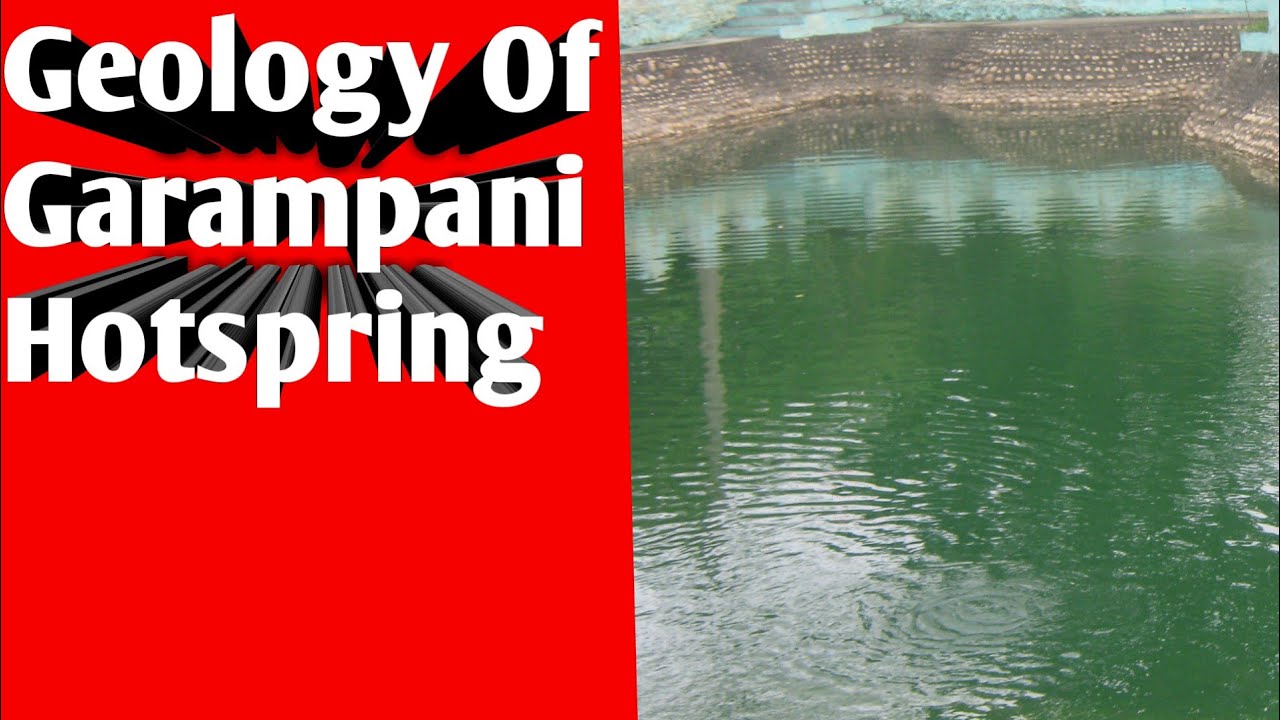 Geology | Garampani Hot spring | Travel destinations Assam | Tourist ...