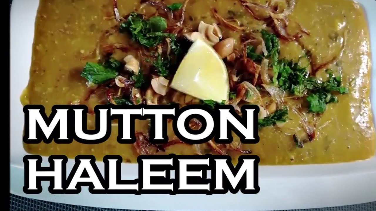 Haleem Recipe l Hyderabadi Mutton Haleem Recipe l Daleem l How to make ...