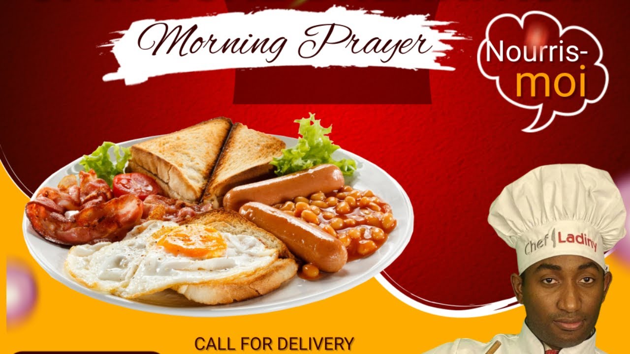 Spiritual Breakfast | 7am Priere du Matin | Chez L'ETERNEL - YouTube