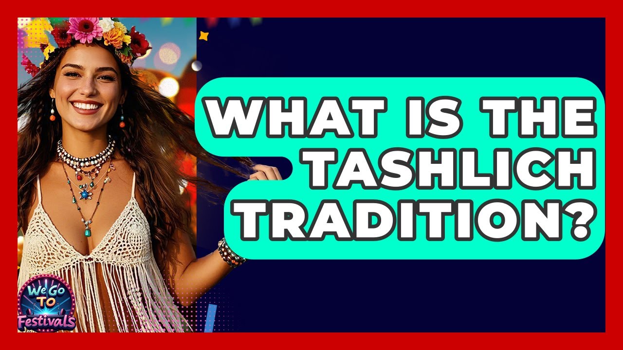 What Is The Tashlich Tradition? - We Go To Festivals - YouTube