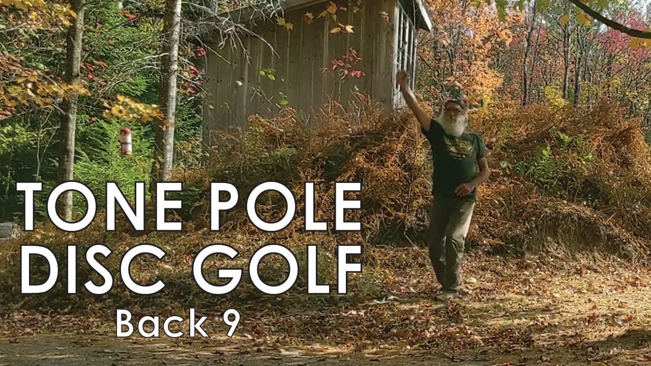 Tone Pole Disc Golf - Back 9 - YouTube