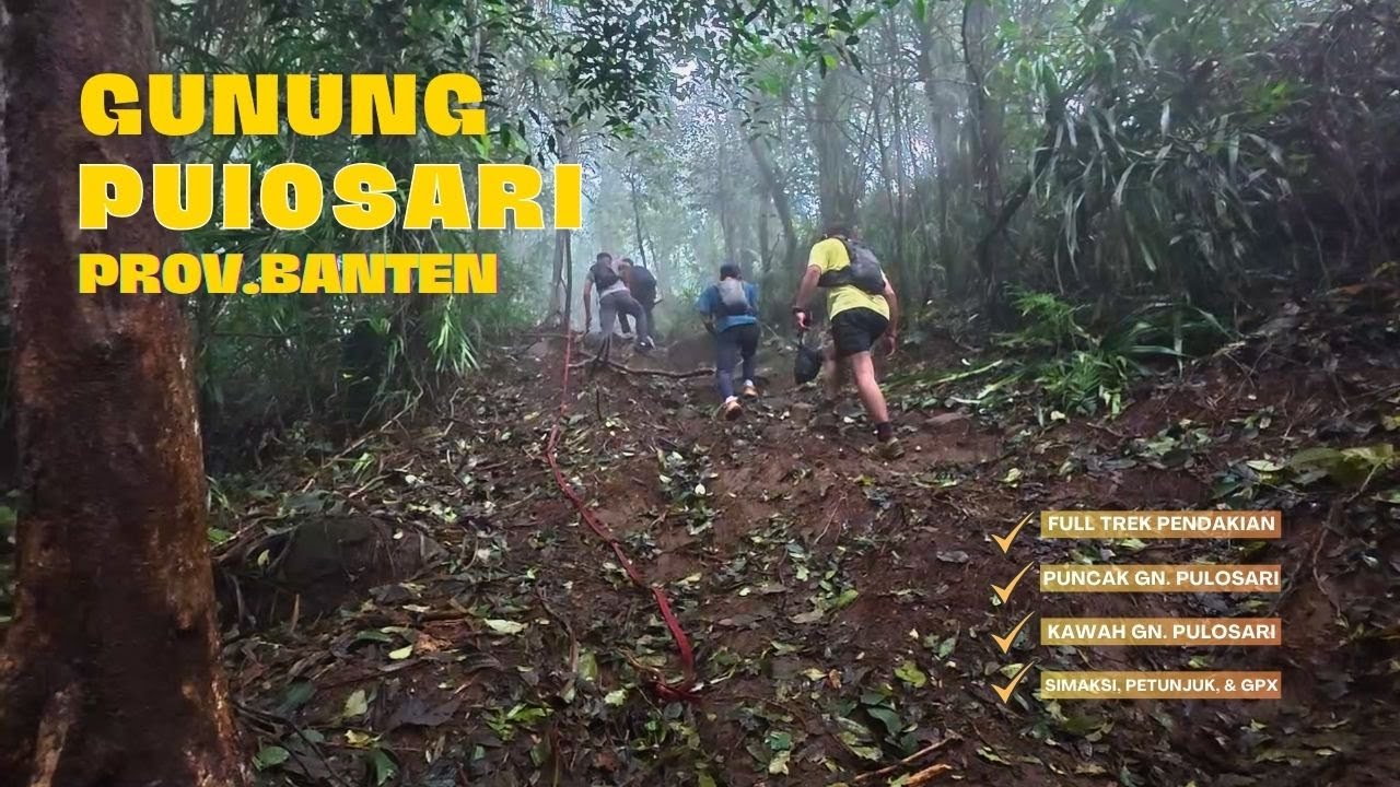 Gunung Pulosari Banten | Full Trek Dokumentasi Pendakian + Kawah ...