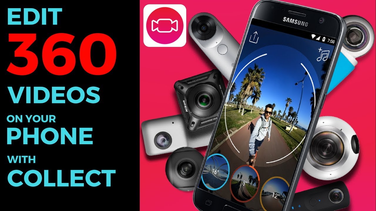 Tutorial How To Edit 360 Videos On Your Smartphone With The Collect App By Its Founder tutorial-how-to-edit-360-videos-on-your-smartphone-with-the-collect-app-by-its-founder