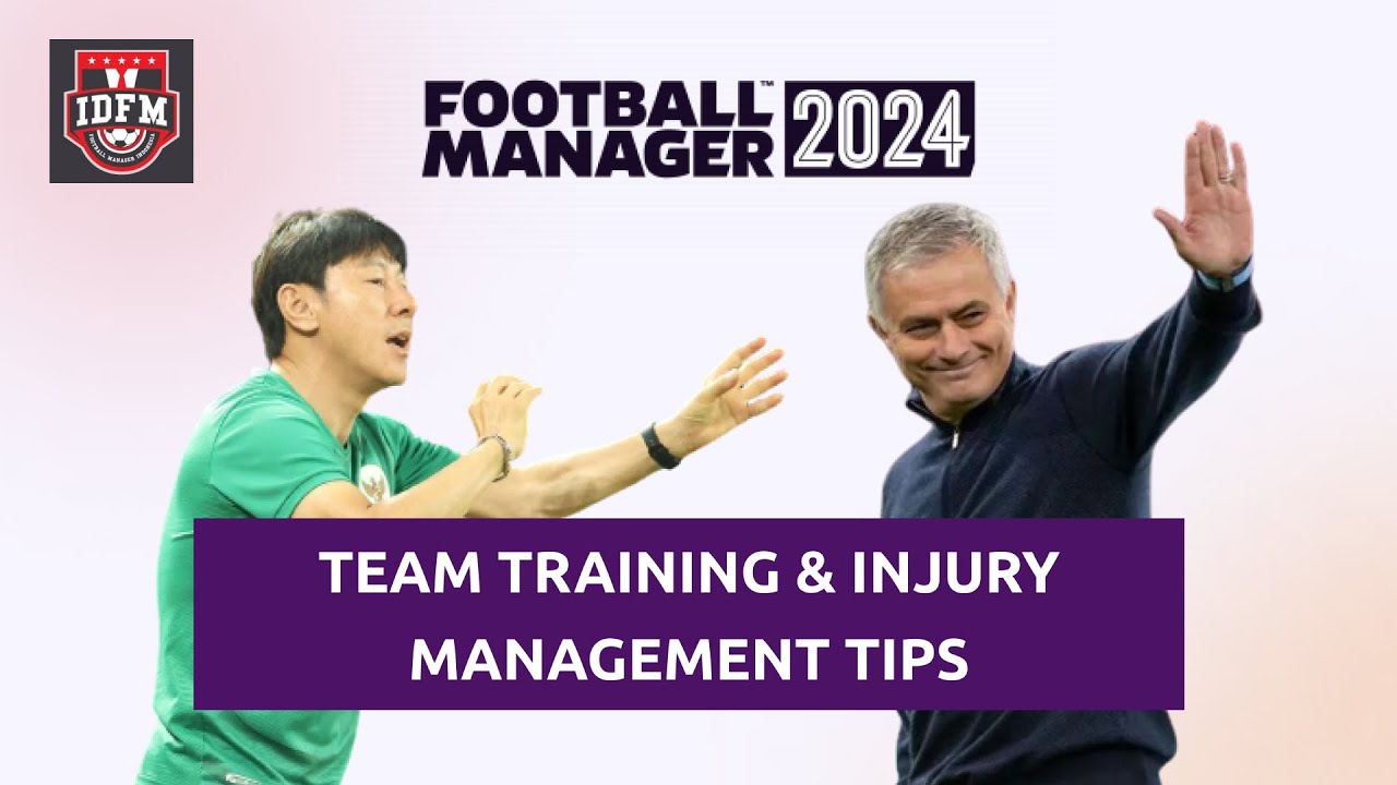 TEAM TRAINING & INJURY MANAGEMENT TIPS | FOOTBALL MANAGER 2024 - YouTube