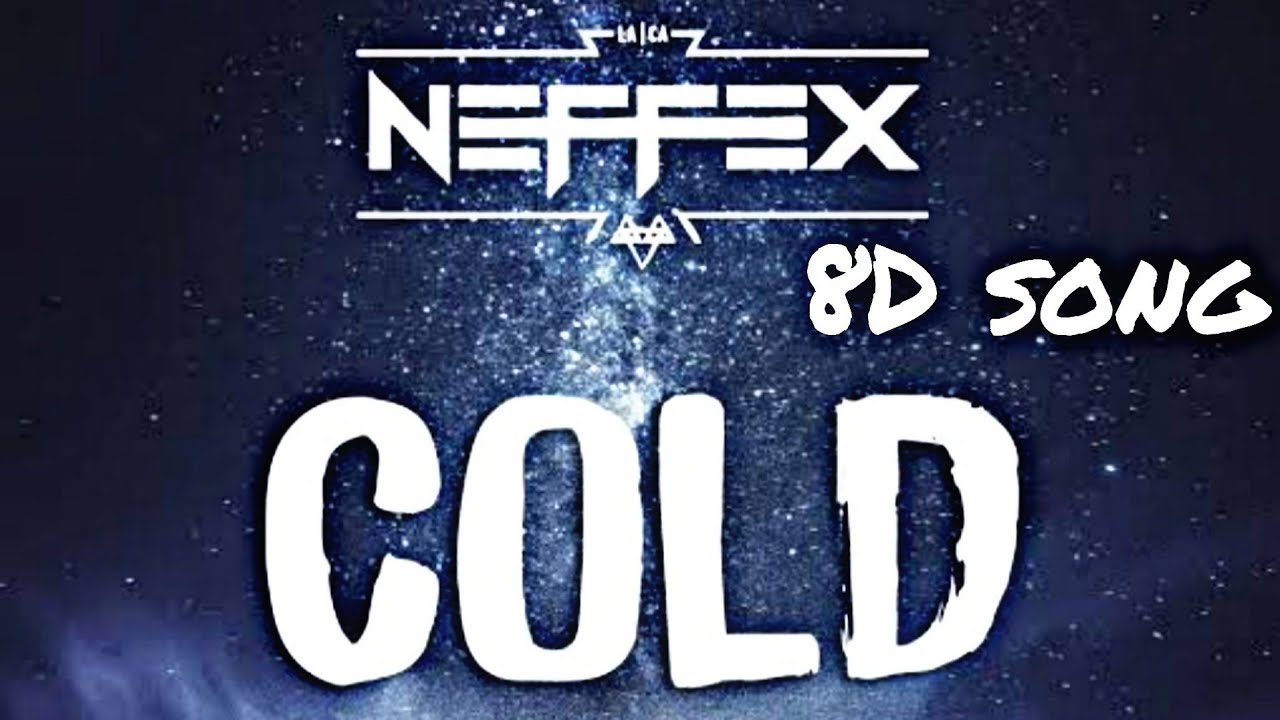 NEFFEX - Cold dolby 8D audio song ️ || by NOG - YouTube Music