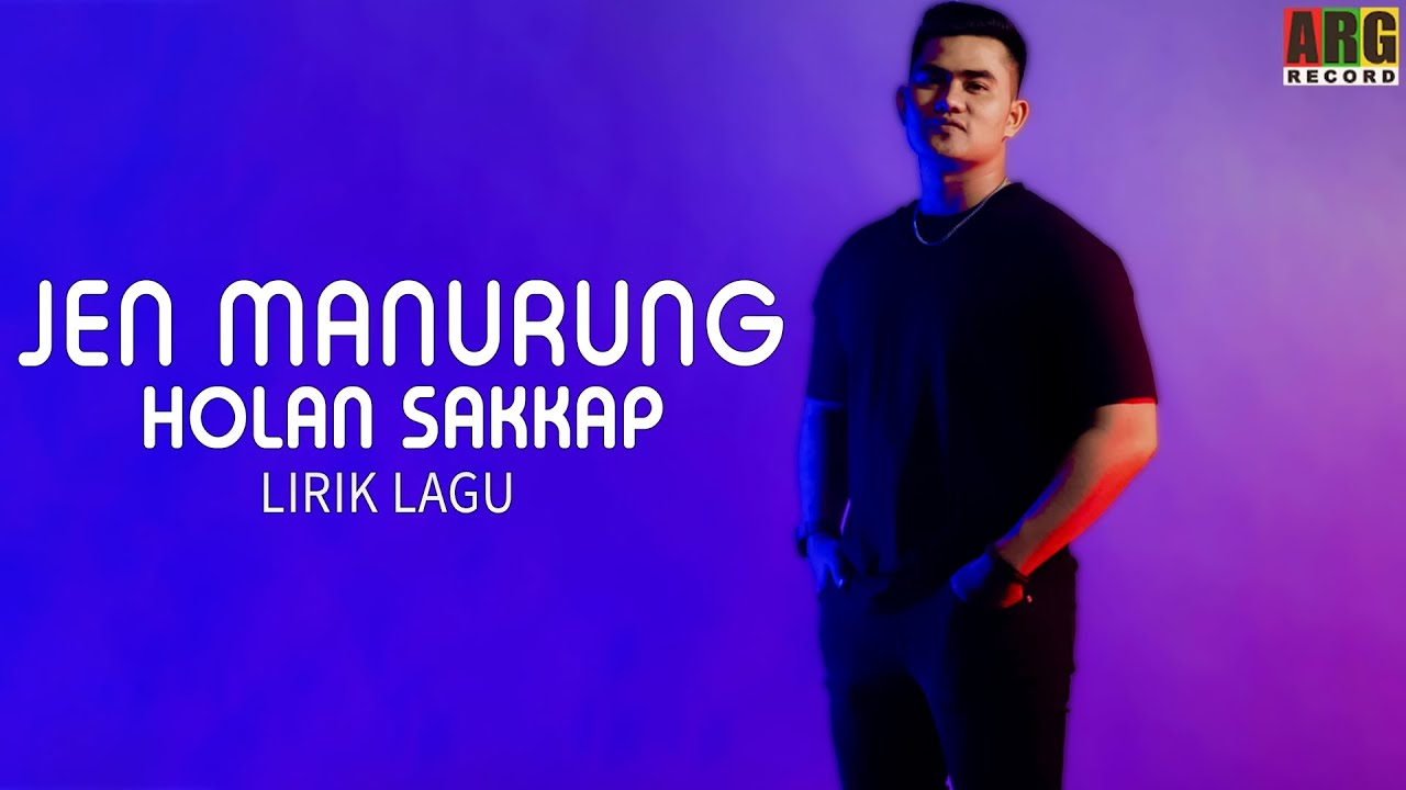 Holan Sakkap - Jen Manurung (Official Lyric Video) - Lagu batak Bikin ...