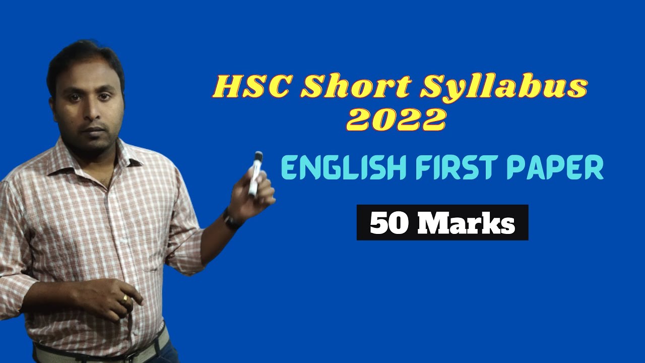 HSC English First Paper Short Syllabus 2022 || 50 Marks || Re-revised ...