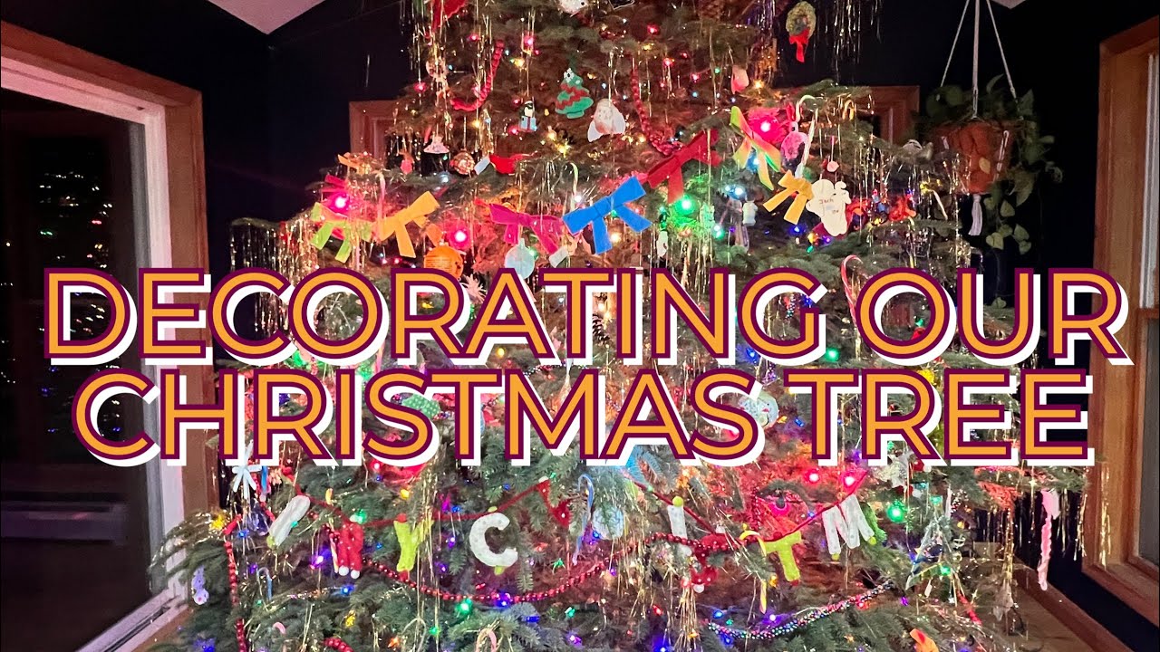 CHRiSTMAS TREE DECORATiNG TIME 🎄🥰 - YouTube