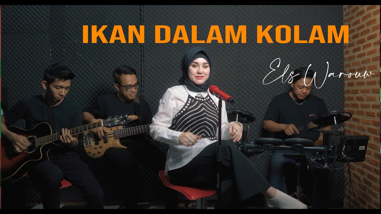 IKAN DALAM KOLAM - EL CORONA GAMBUS | COVER BY ELS WAROUW - YouTube