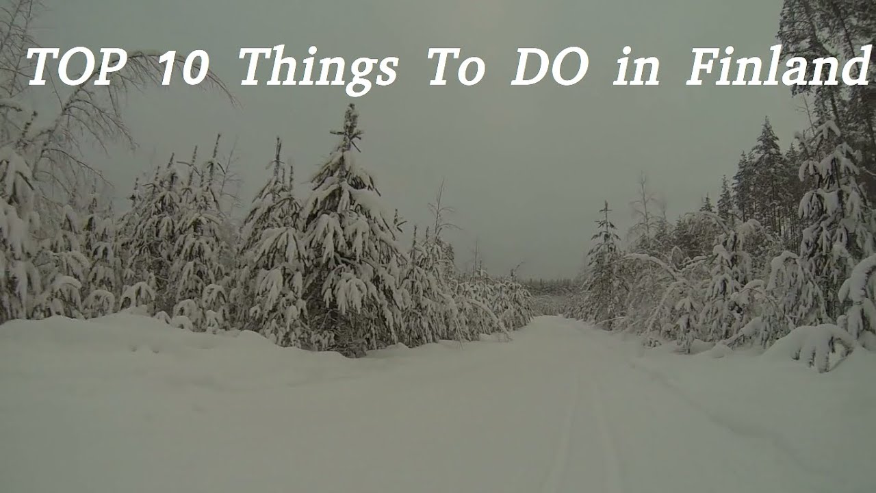 TOP 10 Things To Do In Finland - YouTube