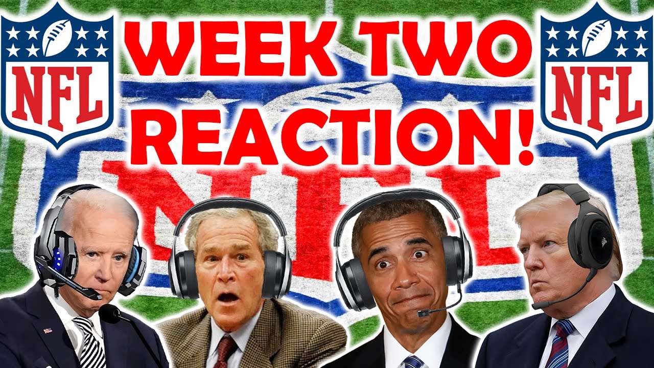 US Presidents React! NFL Week Two! - YouTube