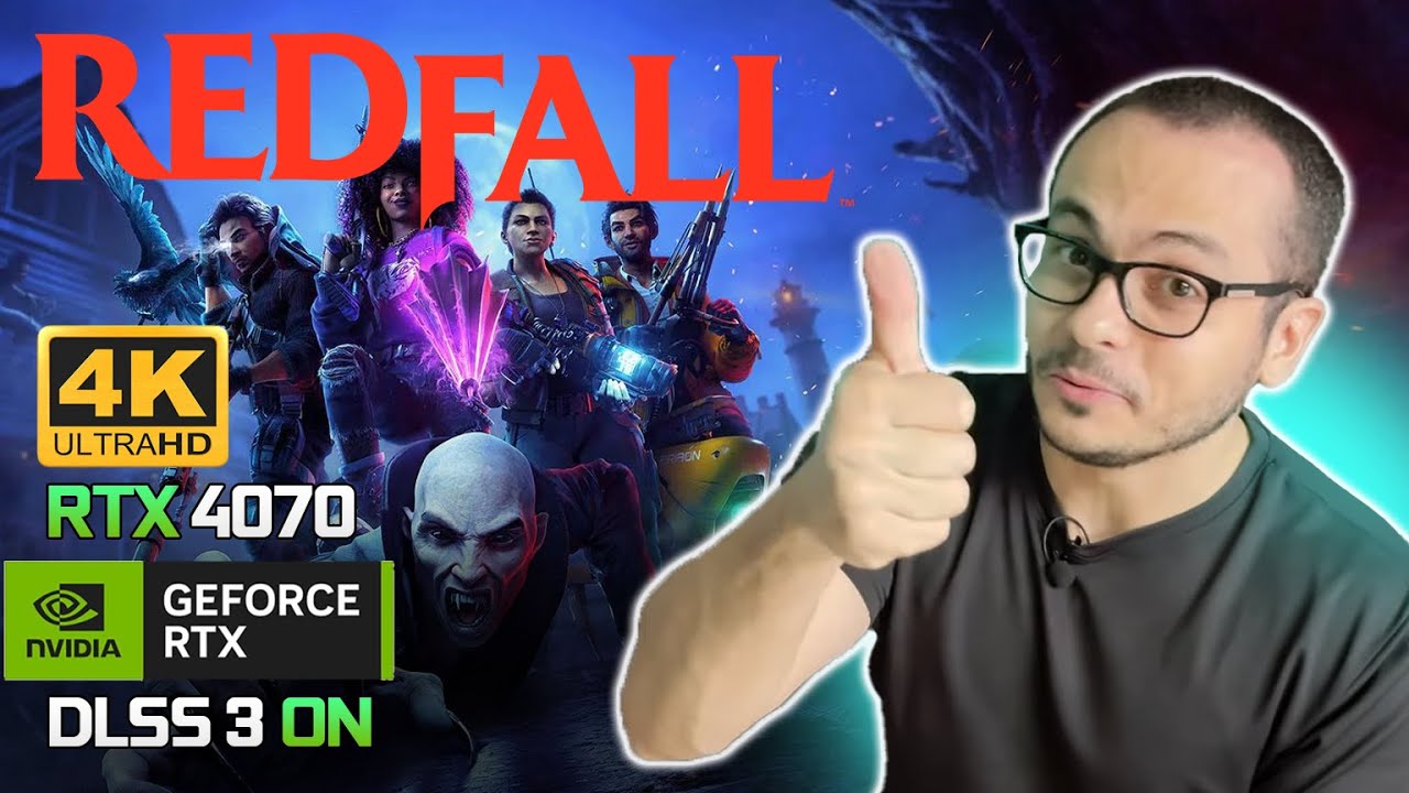 JOGANDO REDFALL COM TUDO NO MÁXIMO EM 4K NA RTX 4070 E DLSS 3 LIGADO - YouTube