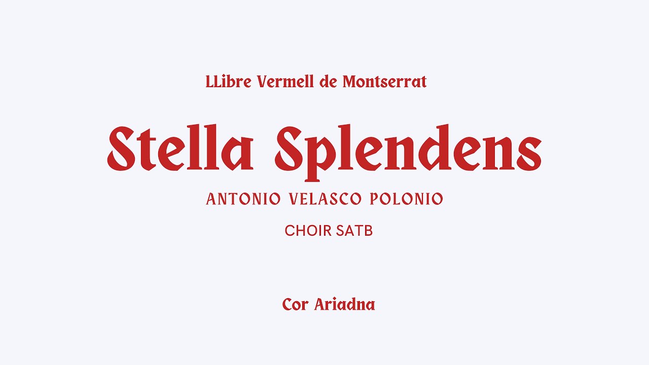 Stella Splendens for choir - Arr. Antonio Velasco Polonio - YouTube