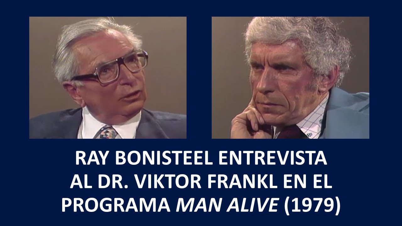Entrevista al Dr. Viktor Frankl en el programa Man Alive en 1979 ...