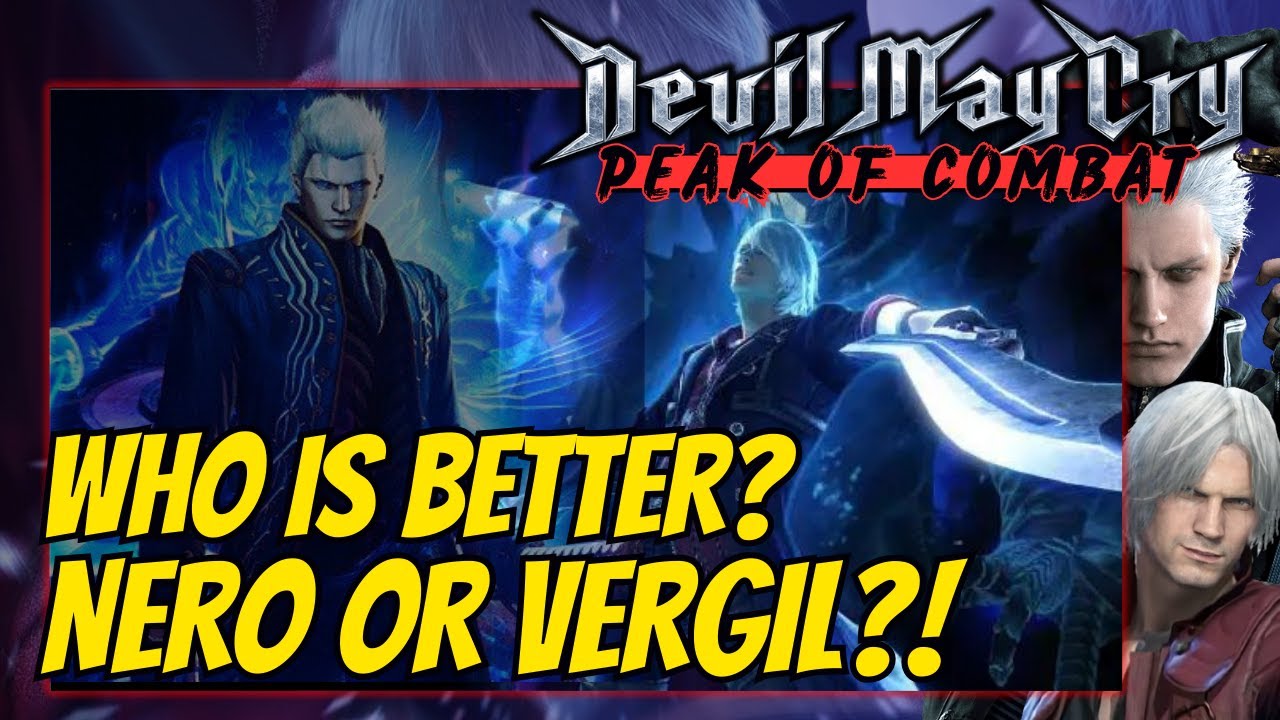 Who is better? Devil Bringer Nero or Endless Judgement Vergil? | Devil ...