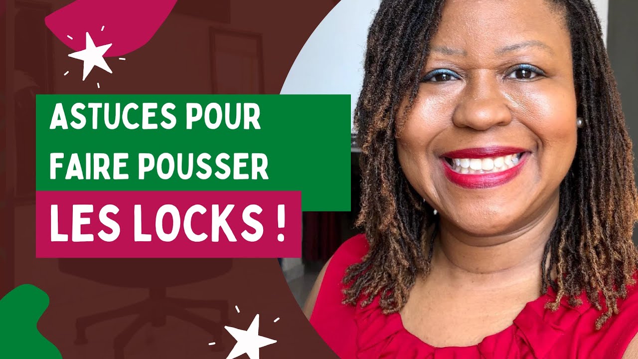 ASTUCES POUR FAIRE POUSSER LES LOCKS ! - YouTube
