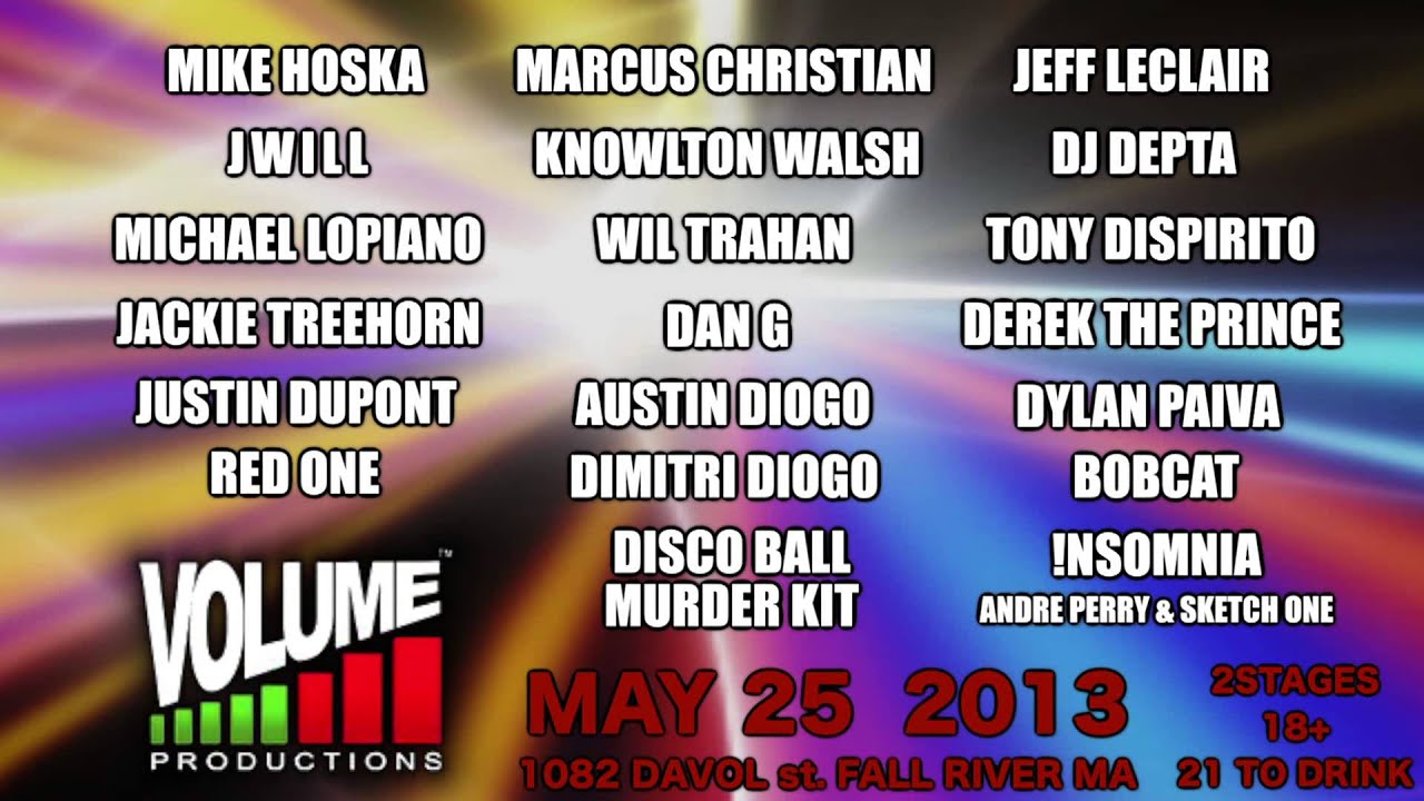 VOLUME MUSIC FESTIVAL May 25 2013 *1082 Davol st. Fall River Ma.* - YouTube