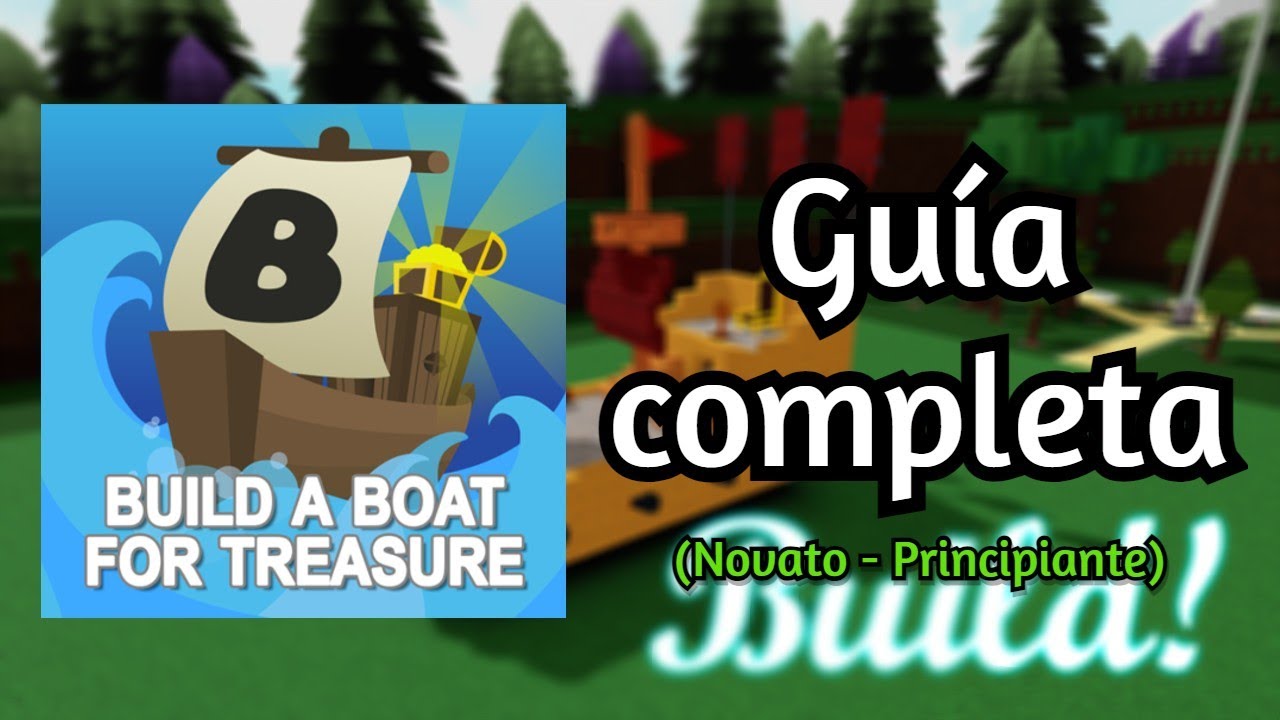 CÓMO JUGAR BUILD A BOAT FOR A TREASURE 🥇 | ROBLOX BUILT A BOAT FOR A ...