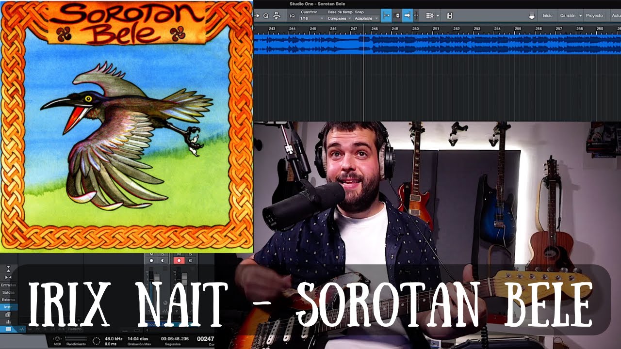Aprendiendo el repertorio de SOROTAN BELE: Irix nait - YouTube
