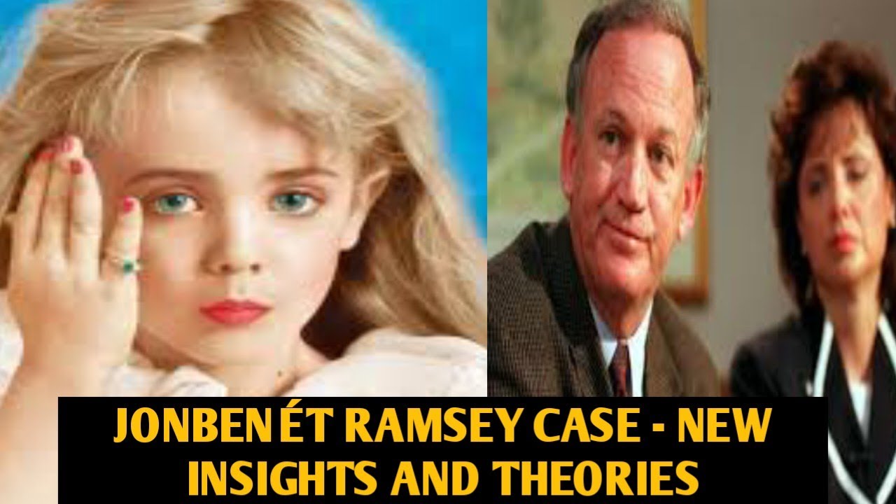 The JonBenét Ramsey Case - New Insights and Theories - YouTube