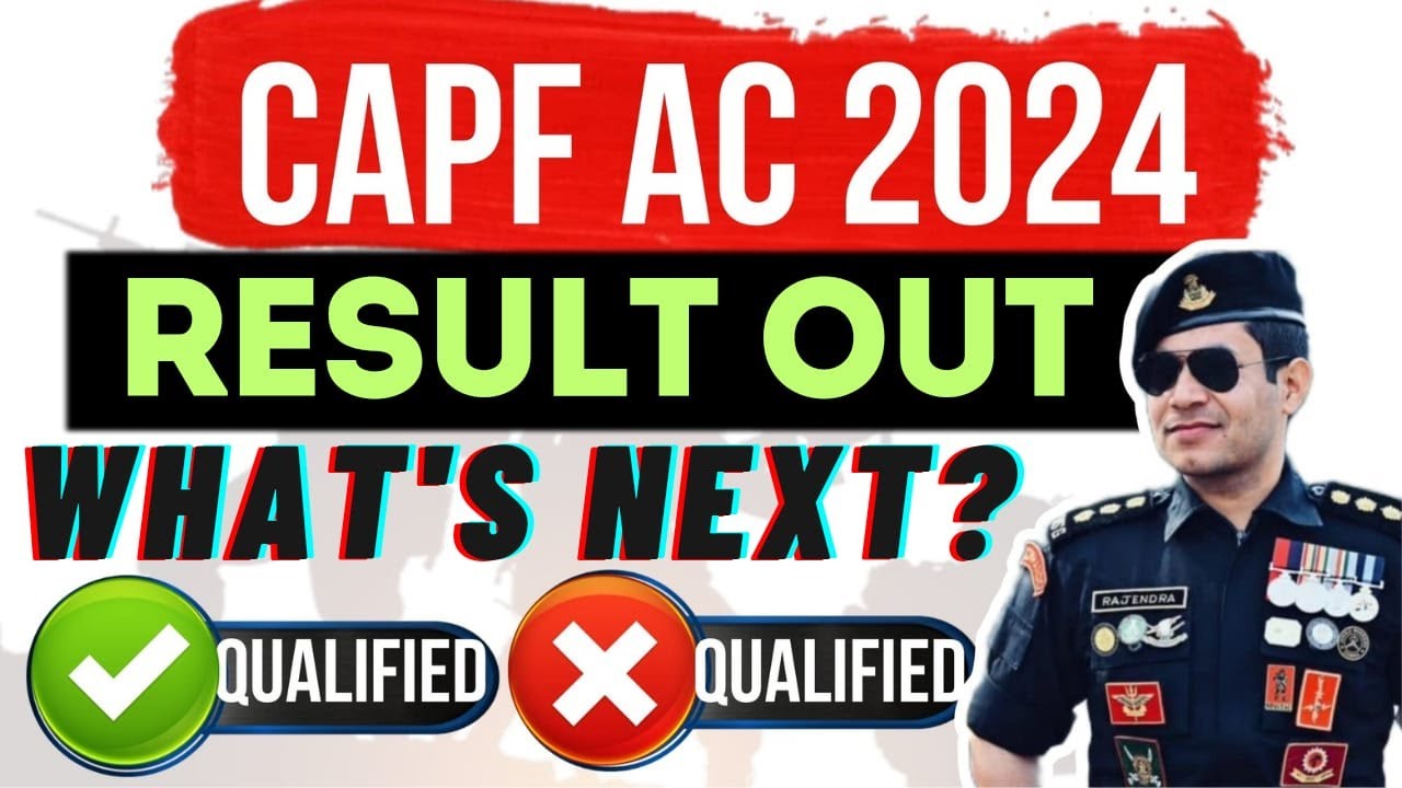 CAPF AC 2024 RESULT OUT | CAPF AC 2024 CUT OFF? | CAPF AC 2024 RESULT ...