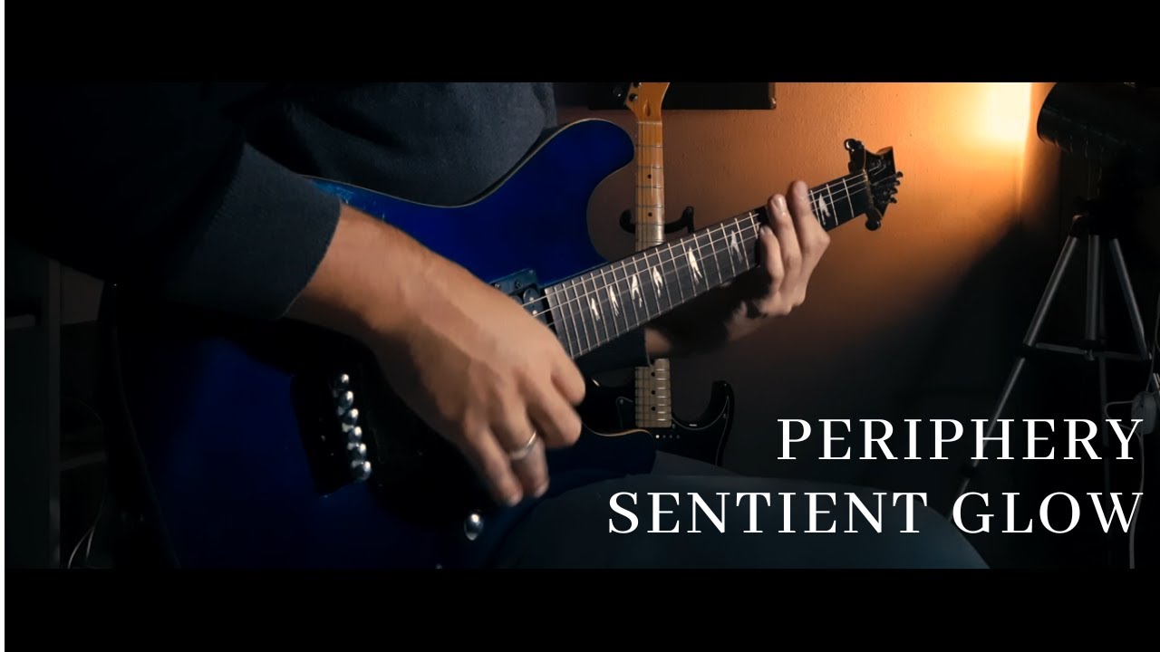 Periphery / Sentient Glow - Guitar Cover - YouTube
