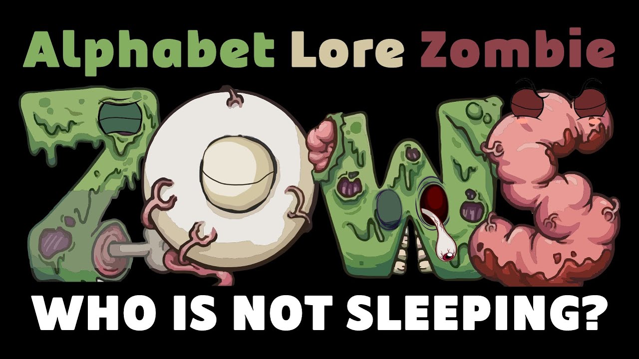 ALPHABET LORE ZOMBIE, find those letters that do not sleep - YouTube