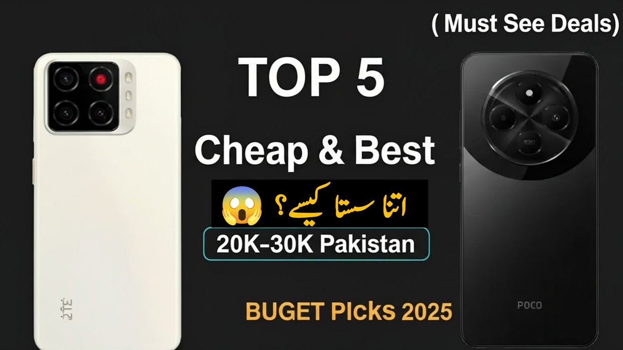 Top 5 Cheap and Best Mobile Phones 20K–30K in Pakistan 2025 🤯 | Budget ...