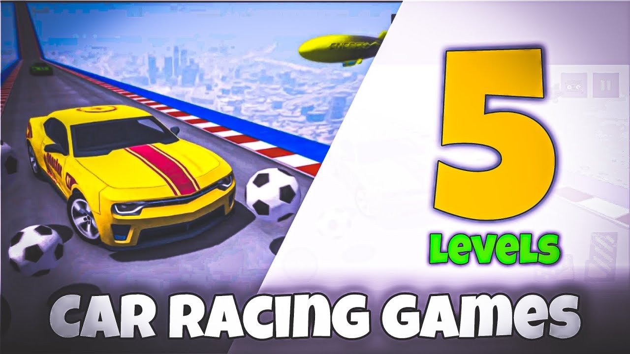 Car Racing Games In 5 Levels | Iso Android | - YouTube