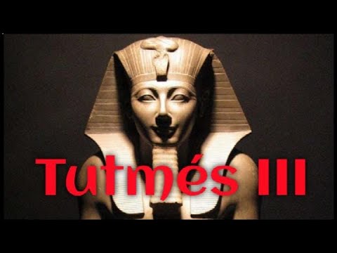 FARAÓ TUTMÉS III - YouTube