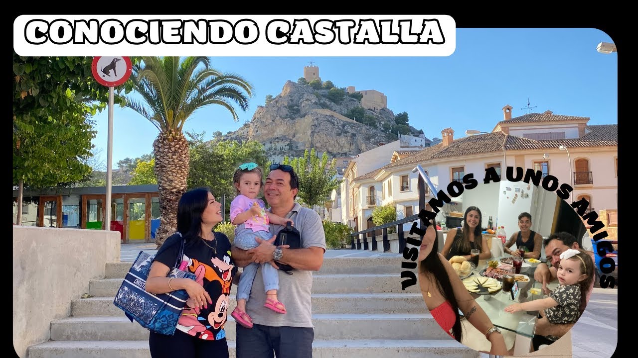CONOCEMOS CASTALLA / VISITAMOS A UNOS AMIGOS - YouTube