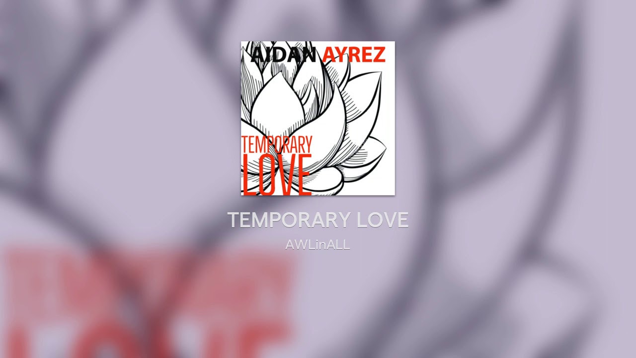 temporary-love-youtube