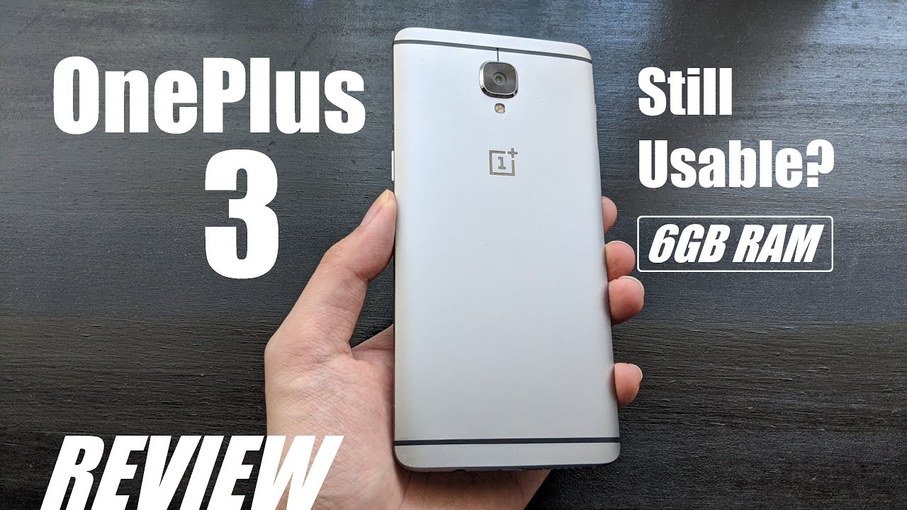 REVIEW: OnePlus 3 in 2023 - Still Usable as Budget Smartphone? 6GB RAM ...