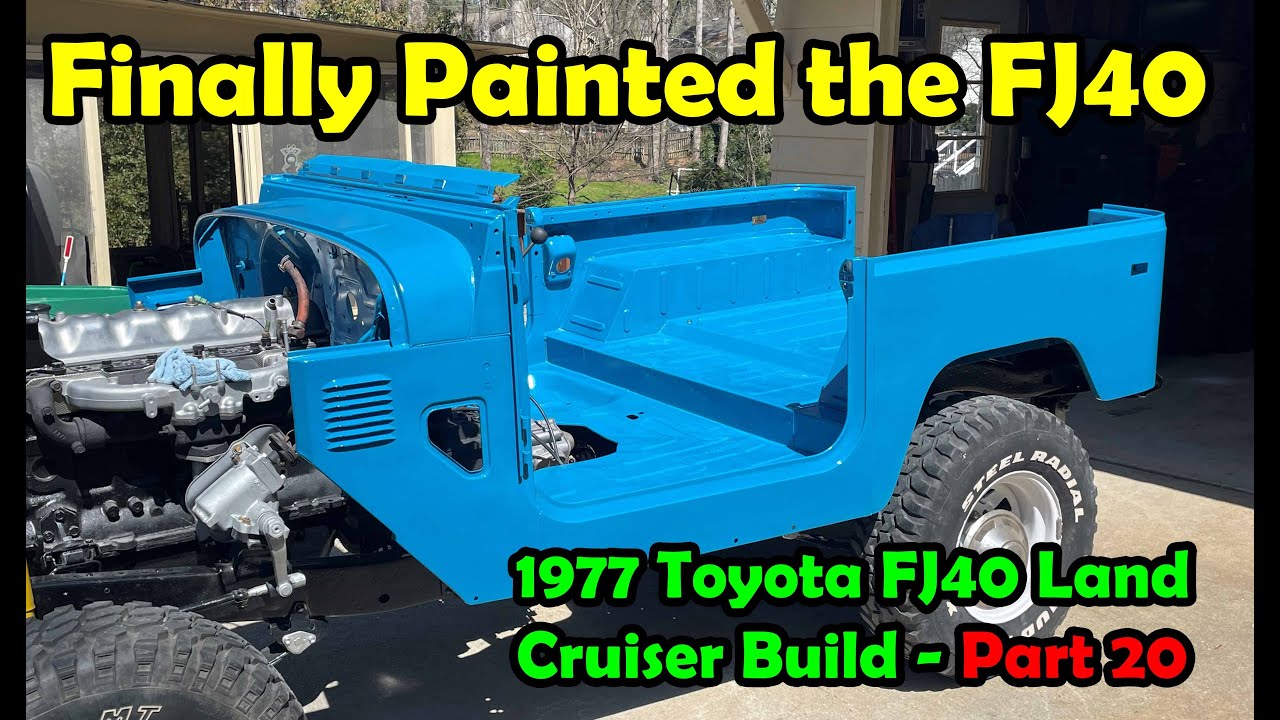 Painting the Toyota FJ40 Land Cruiser - Build Part 20 - YouTube