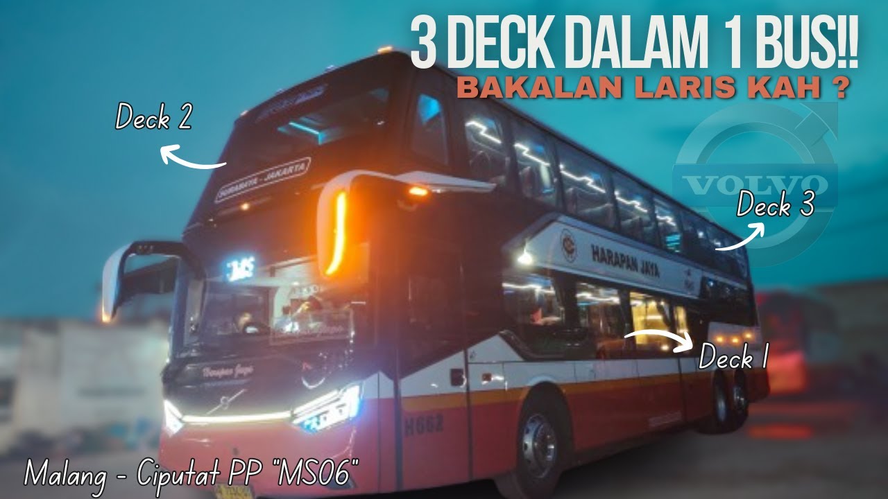 3 DECK DALAM 1 BUS 😱😱 SEMAKIN UNIK & INOVATIF !! Surabaya - Jakarta ...