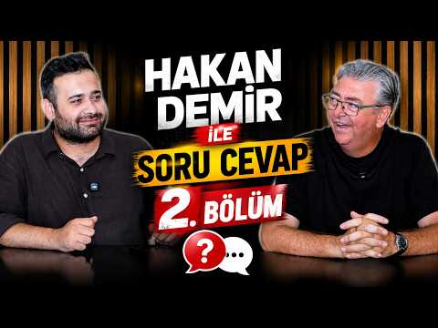 Hakan Demir İle Soru Cevap 2.Bölüm