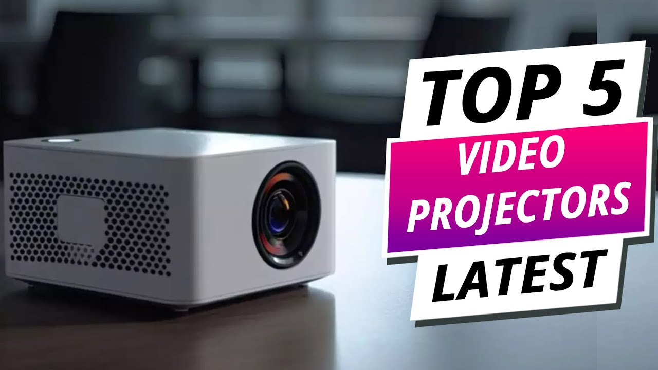Top 5 Best Video Projectors For Home 2024 - YouTube