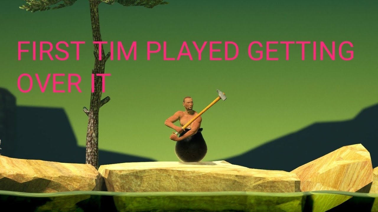 FIRST TIME PLAY GETTING OVER IT GAME - YouTube