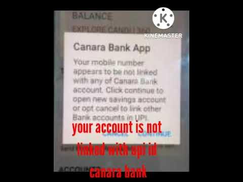 Fix Your Account is not linked with UPI ID Please link your bank account Problem in Canara Bank ...