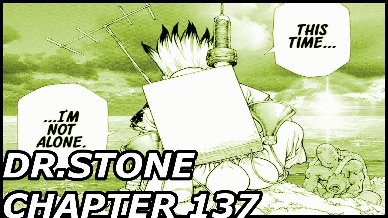 Not Alone Anymore || Dr. Stone Chapter 137 Review - YouTube